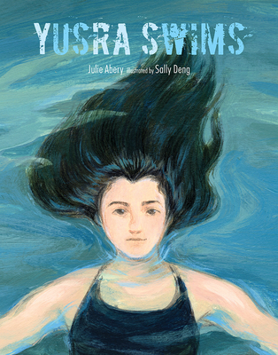 Butterfly (The Swimmers) by Yusra Mardini – Word by Word