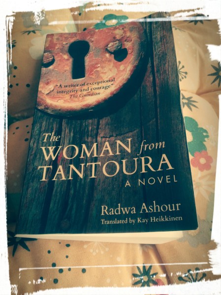 The Woman From Tantoura by Radwa Ashour (2010) – Word by Word