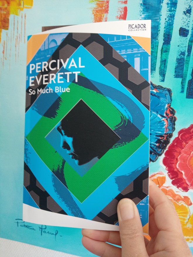 So Much Blue by Percival Everett (2017) – Word by Word